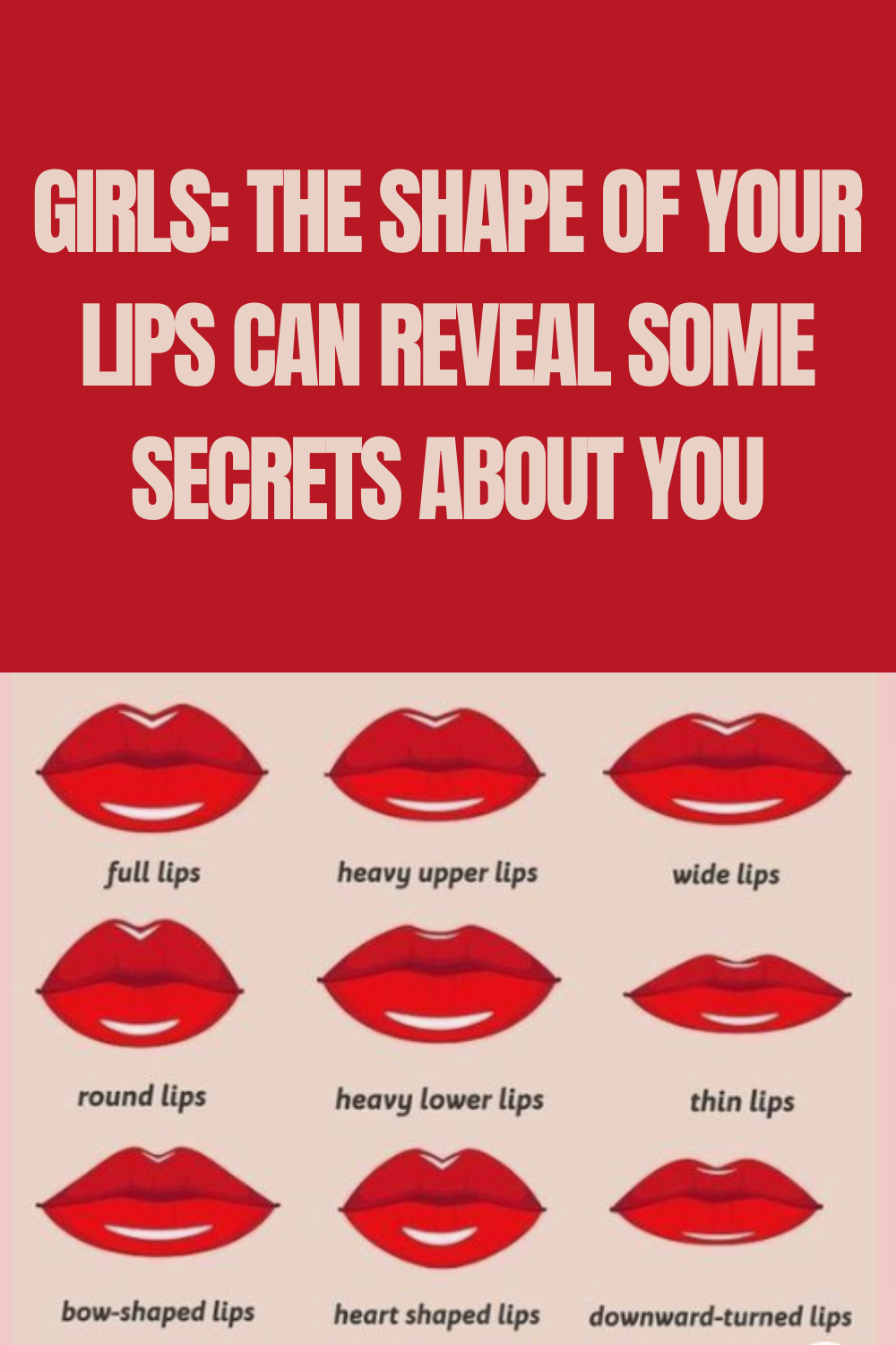 GIRLS: THE SHAPE OF YOUR LIPS CAN REVEAL SOME SECRETS ABOUT YOU - Daily ...