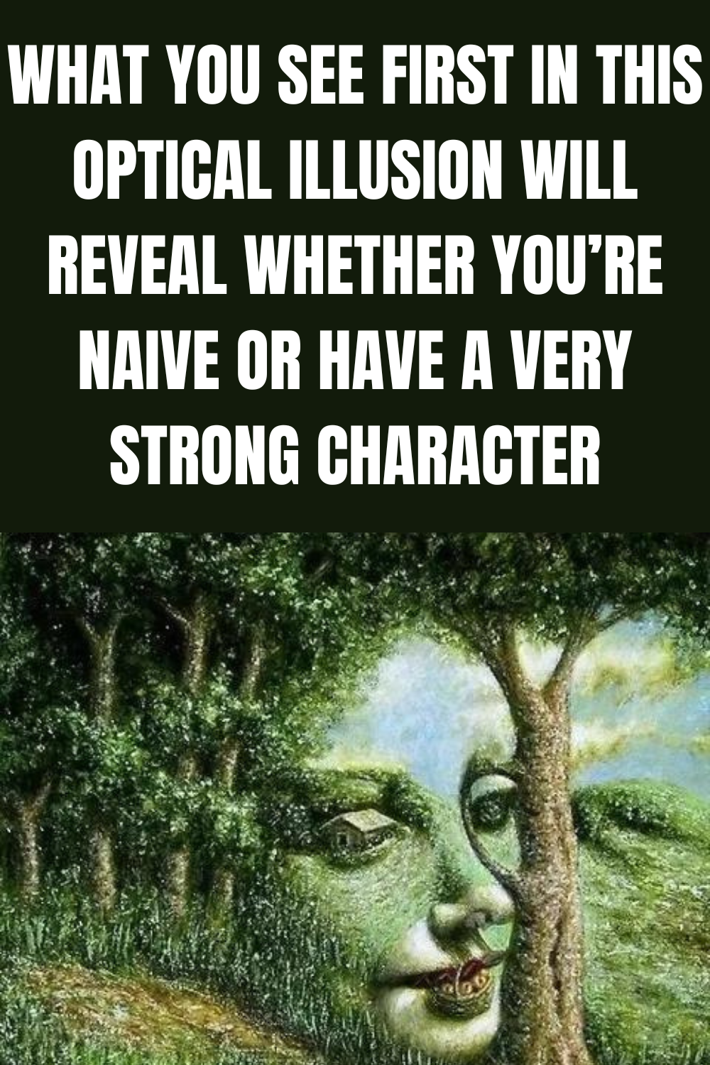 What you see first in this optical illusion will reveal whether you’re ...
