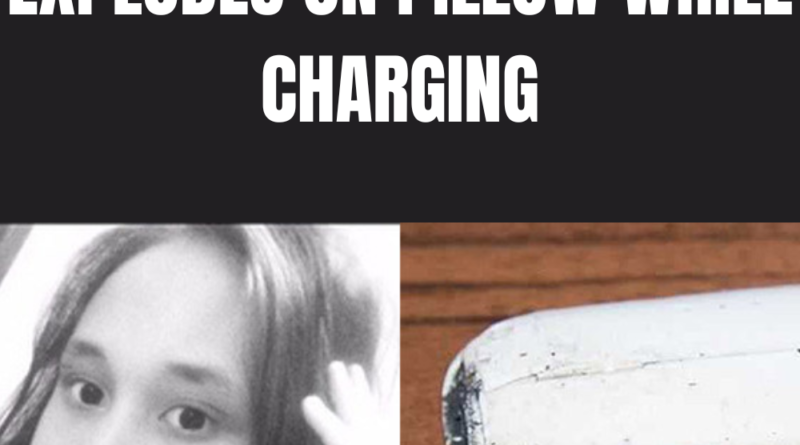 14 Year Old Girl Dies In Sleep After Phone Explodes On Pillow While ...