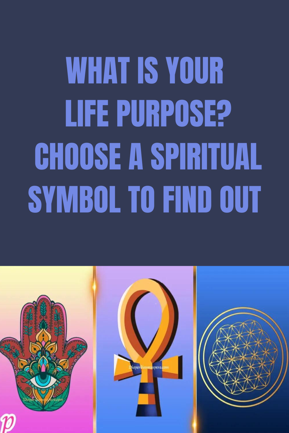 What is Your Life Purpose? Choose a Spiritual Symbol to Find Out ...