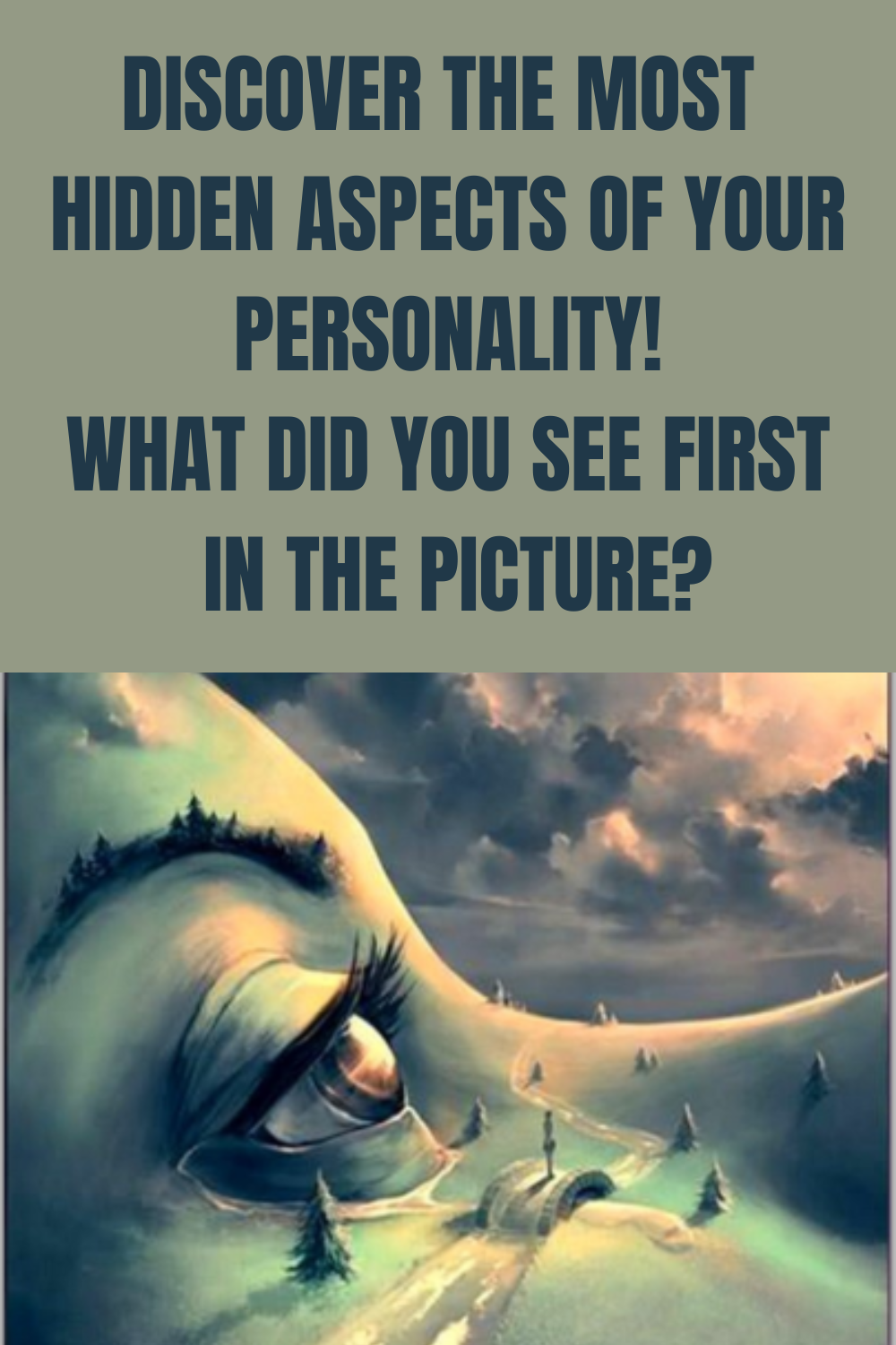 Discover the Most Hidden Aspects of Your Personality! What Did You See ...